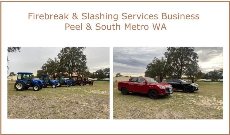 Firebreak & Slashing Services Business Peel & South Metro WA in Perth ...